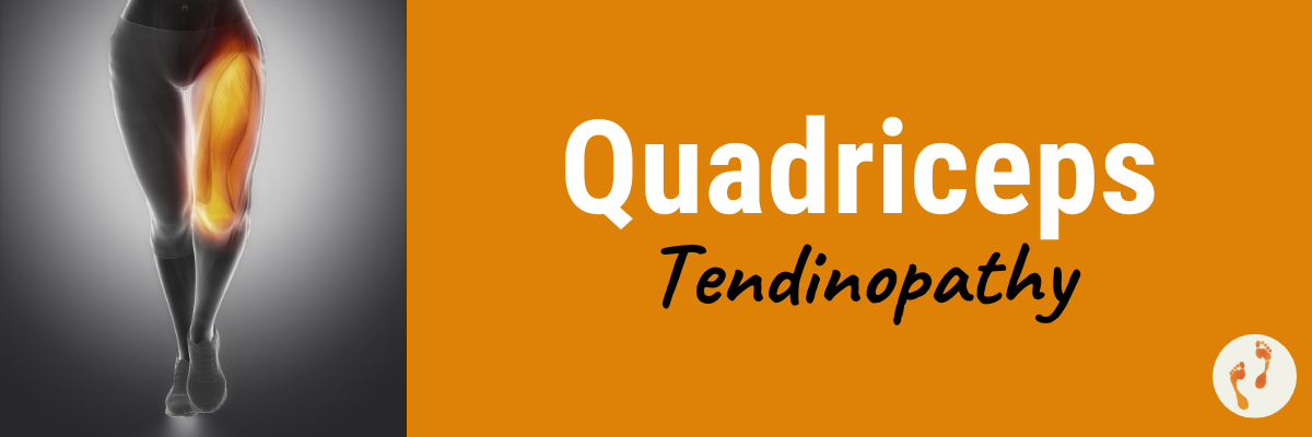 Quadriceps Tendinopathy - Masterton Foot Clinic